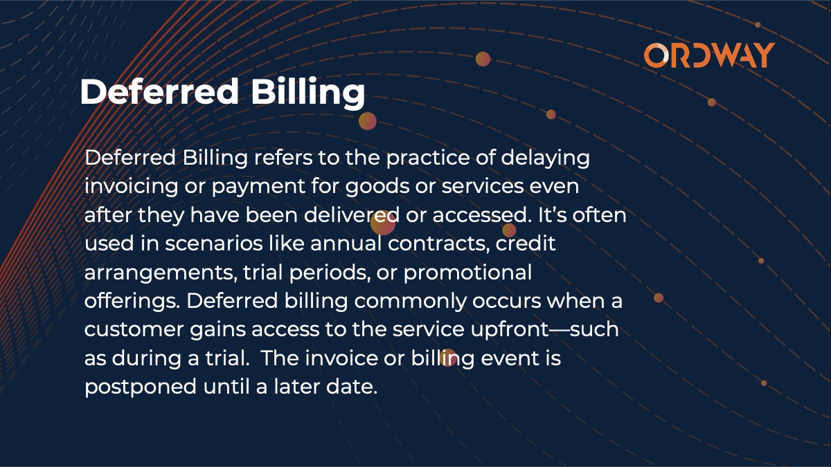 What Is Deferred Billing? | Definition & SaaS Context